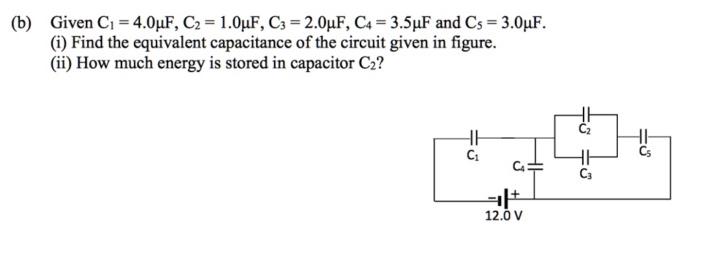 SOLVED: Given C1 = 4.0uF, C2 = 1.0pF, C3 = 2.0uF, C4 = 3.0uF, and Cs = 3.0uF. Find the ...