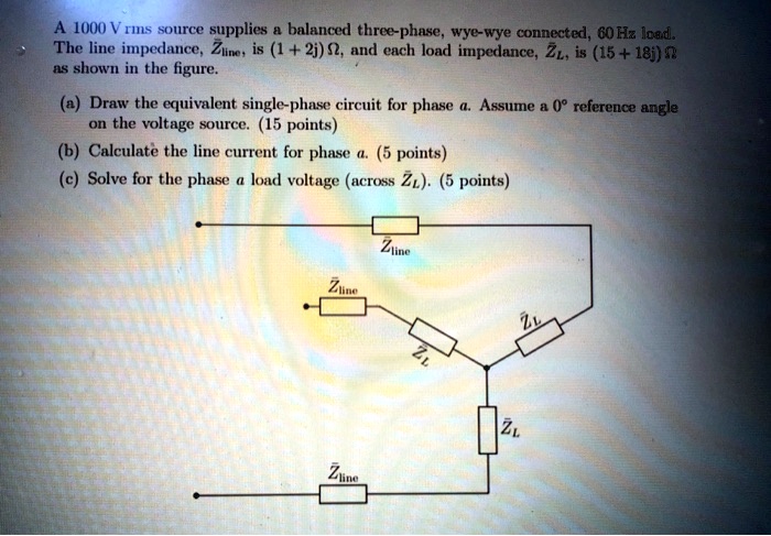 SOLVED: A 1000 V rms source supplies a balanced three-phase, wye-wye ...
