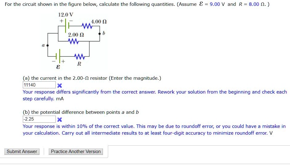 SOLVED: For the circuit shown in the figure below, calculate the following quantities. (Assume 8 ...