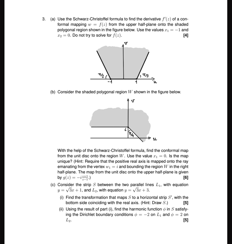SOLVED: 'please solve part c only on page by handwriting (a) Use the Schwarz-Christoffel formula ...