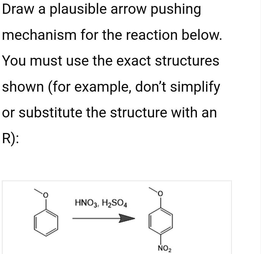 SOLVED: Draw a plausible arrow pushing mechanism for the reaction below ...