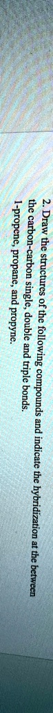2 draw the structures of the following compounds and indicate the ...