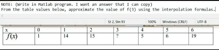 Solved Note Write In Matlab Program Want Answer That Can Copy From The Table Values Below 1336
