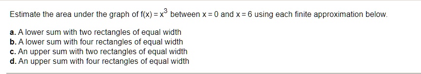SOLVED: Estimate the area under the graph of f(x) = x^2 between x = 0 ...