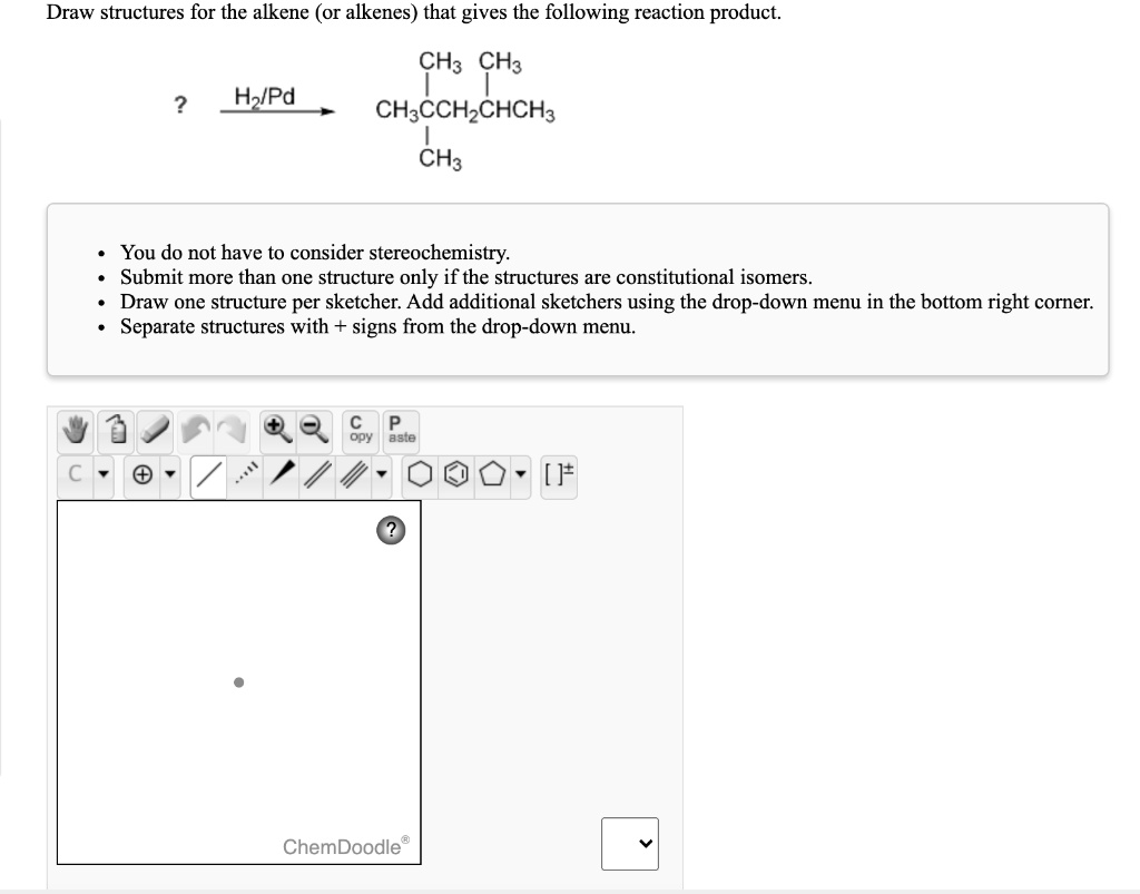 SOLVED: Draw structures for the alkene (or alkenes) that give the following reaction product ...