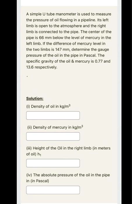 SOLVED: A simple U-tube manometer is used to measure the pressure of ...