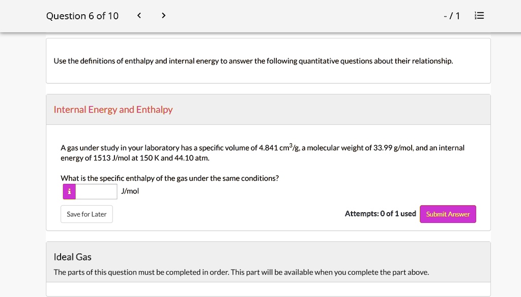 Question 6 of 10 Use the definitions of enthalpy and internal energy to ...