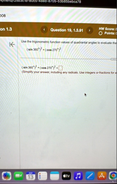008 on 13 question 19 1391 hw score 8 o points use the trigonometric ...