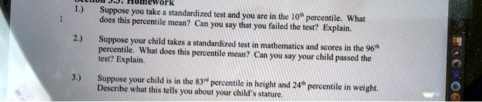 numet ork suppose you take standardized test and you are in the oth ...