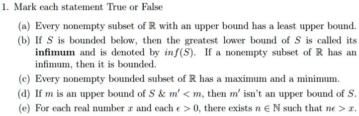 mark each statement true or false every nonempty subset of r with anl upper bound has least ...