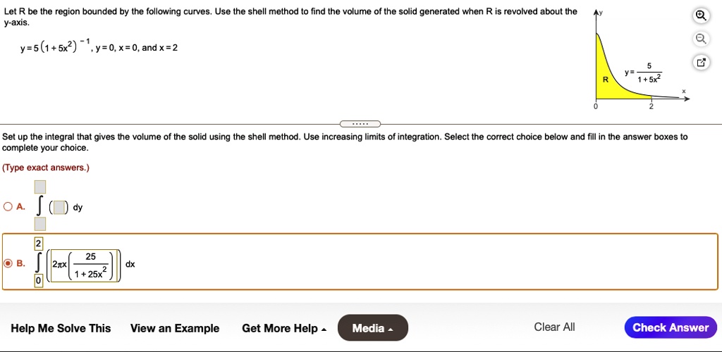 SOLVED: Let R be the region bounded by the following curves. Use the shell method find the ...