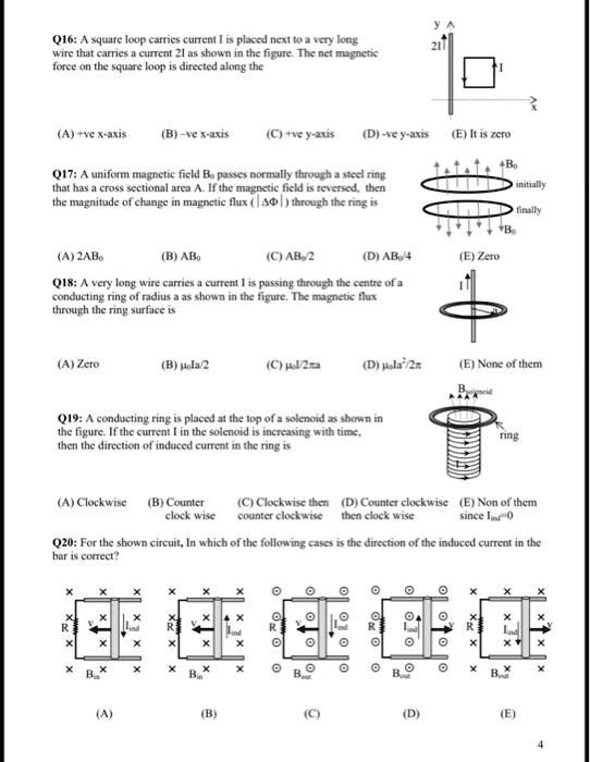 q16 a square loop carries current i and is placed next to a very long ...