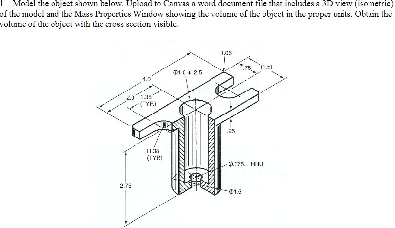 SOLVED: Use SolidWorks to model the object shown below. Upload a Word ...