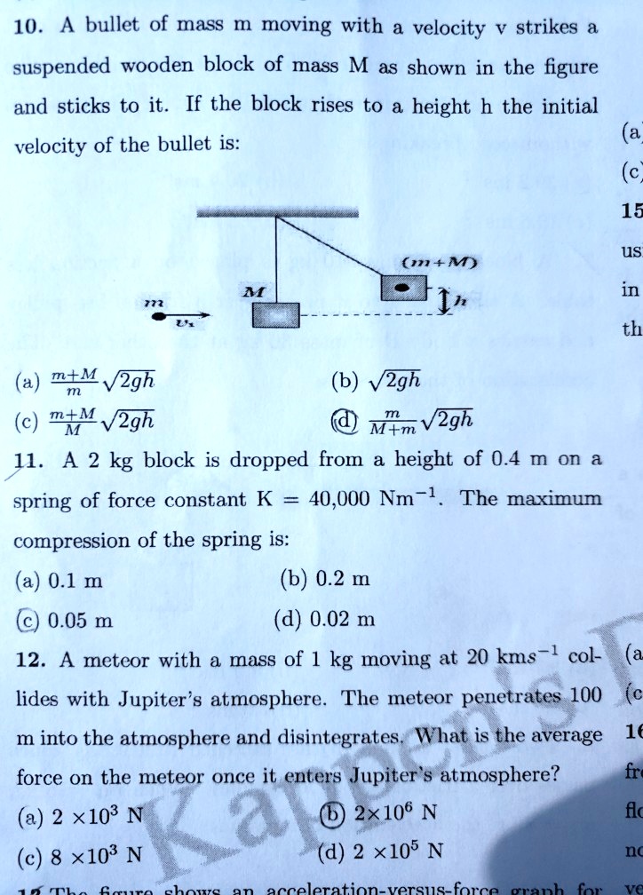 10 bullet of mass m moving with velocity strikes suspended wooden block of mass m as shown in ...