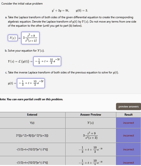 SOLVED: Consider the initial value problem y^(')+3y=9t,y(0)=3. a. Take ...