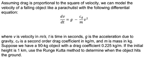 Solved Please Use Runge Kutta Method By Using Matlab Show How To Create The Code By Using 
