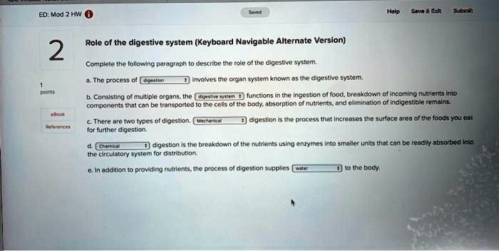 SOLVED: EDMod2HW Snved Help Role of the digestive system (Keyboard Navigable Alternate Version ...