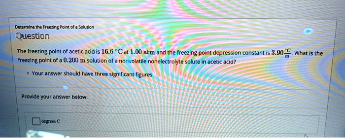 SOLVED:Determine the Freezing Pontofa solution Question The freezing ...
