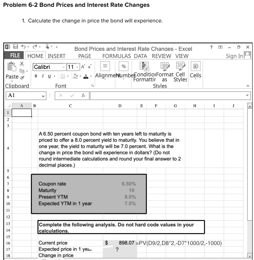 Problem 6-2 Bond Prices and Interest Rate Changes 1. Calculate the ...
