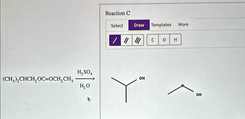 (CH3)2CHCH2OC=OCH2CH3 H2SO4 H2O