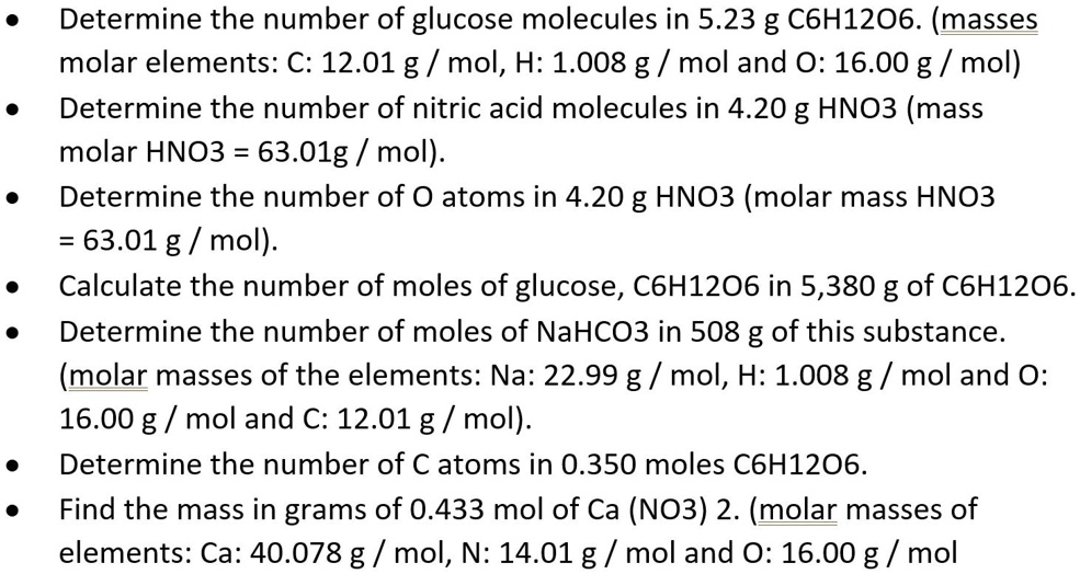SOLVED: Determine the number of glucose molecules in 5.23 g C6H12O6 ...