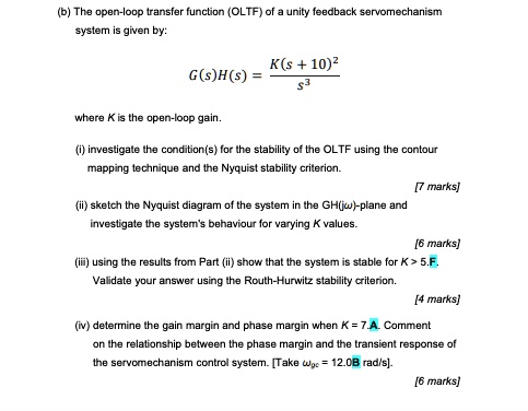A = 4 B = 2 F = 1 (b) The open-loop transfer function (OLTF) of a unity ...