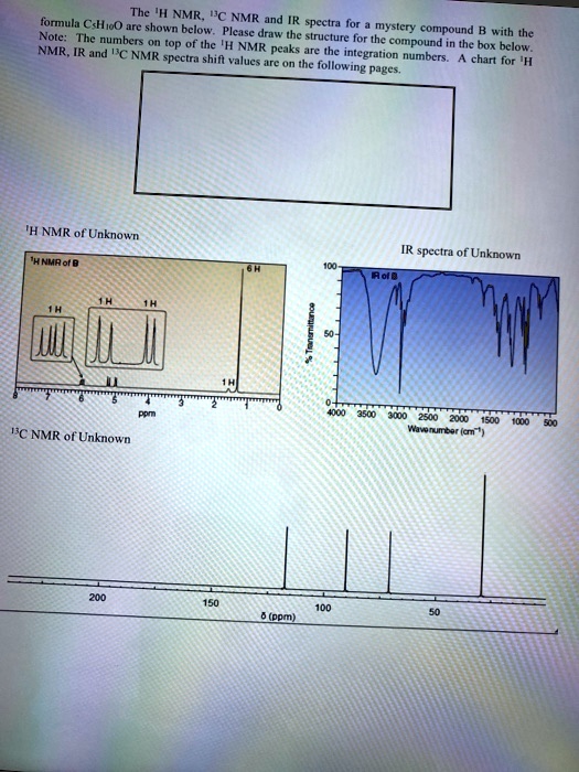 the h nmr horunla c nmr and ir spectra cshioo shown bclow pleas uriu mystcry compound note the ...