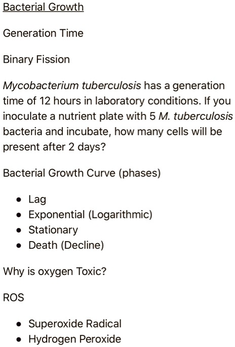 SOLVED: Bacterial Growth Generation Time Binary Fission Mycobacterium ...