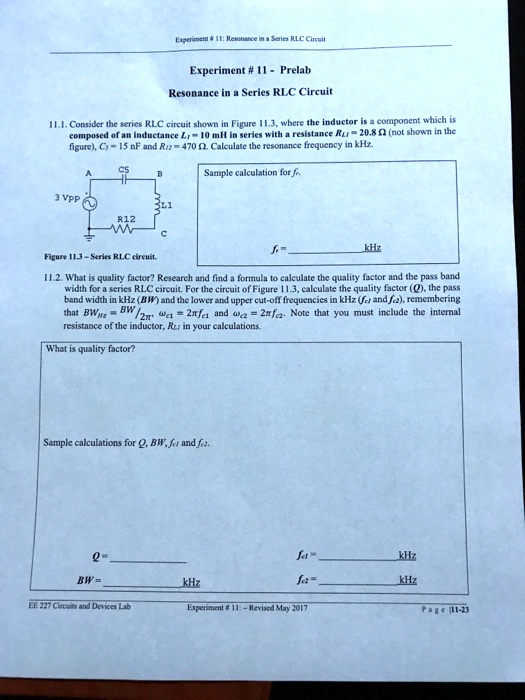 112 experiment 11 prelab resonance in a series rlc circuit composed of ...