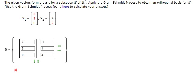 apply the gram schmidt process to obtain an orthogonal basis apply the gram schmidt process to obtain an orthogonal basis