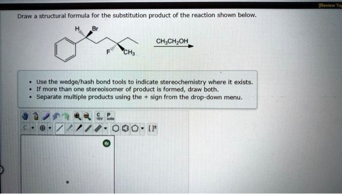 SOLVED: Draw the structural formula for the substitution product of the ...