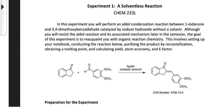 SOLVED: Experiment 1: A Solventless Reaction CHEM 233L In this ...