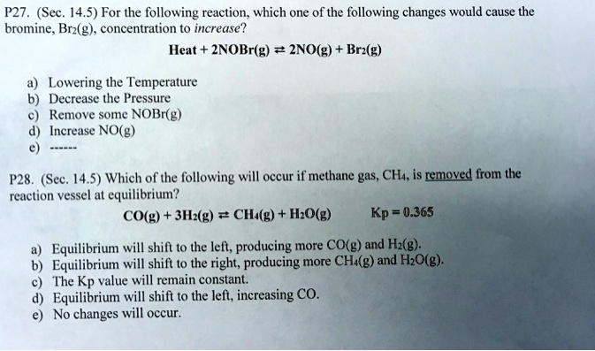 SOLVED: P27 (Sec: 14.5) For the following reaction, which one of the ...