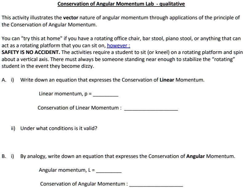 SOLVED:Consemvation of Angular Momentum Lab qualitative This activity ...