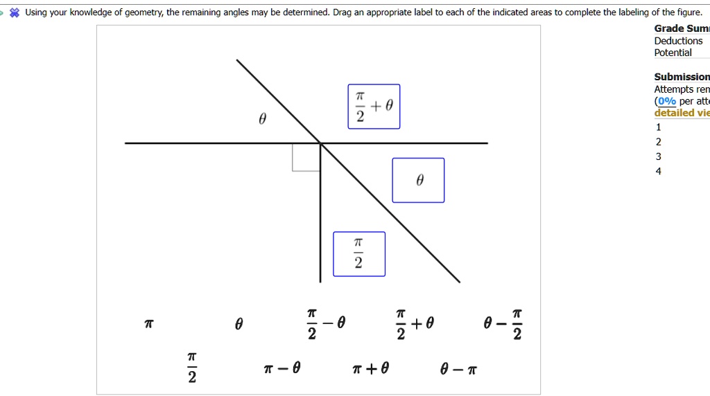SOLVED: Using your knowledge of geometry, the remaining angles may be ... SOLVED: Using your knowledge of geometry, the remaining angles may be ...