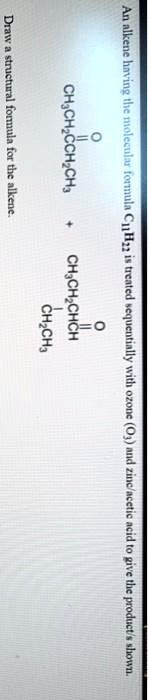 An alkene having the molecular formula C11H22 is treated sequentially ...