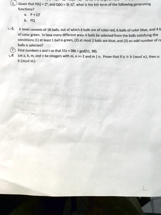 SOLVED: Given that P(k) = 2, and Q(k) = 3(-1), what is the kth term of the following generating ...