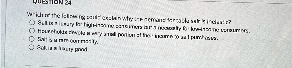 SOLVED: Which of the following could explain why the demand for table ...
