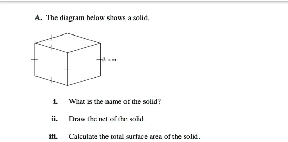 SOLVED: The diagram below shows solid What is the name of the solid ...