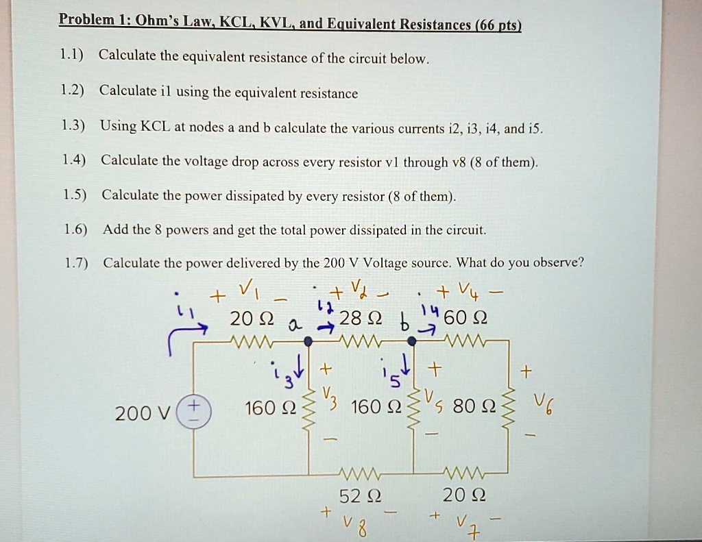 SOLVED: Texts: Problem 1: Ohm's Law, KCL, KVL, and Equivalent Resistances (66 pts) 1.1 ...
