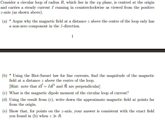 SOLVED: Consider circular loop of radius R; which lies in the zy plane is centred at the origin ...