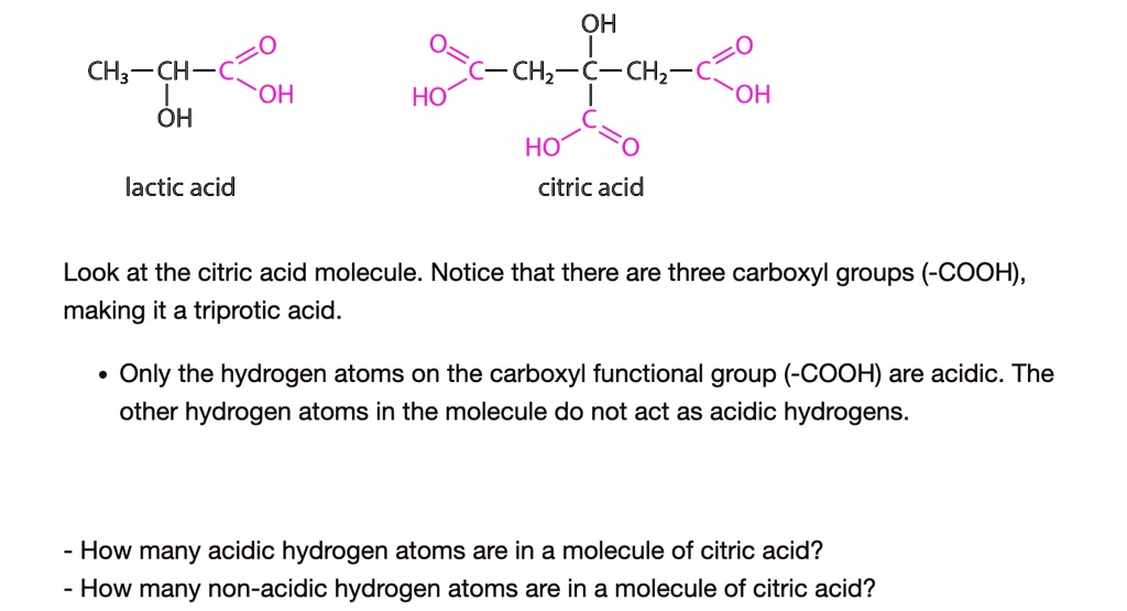 SOLVED: How many acidic hydrogen atoms are in a molecule of citric acid ...