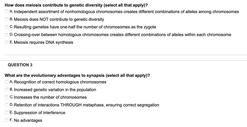how does meiosis contribute to genetic diversity select all that apply ...