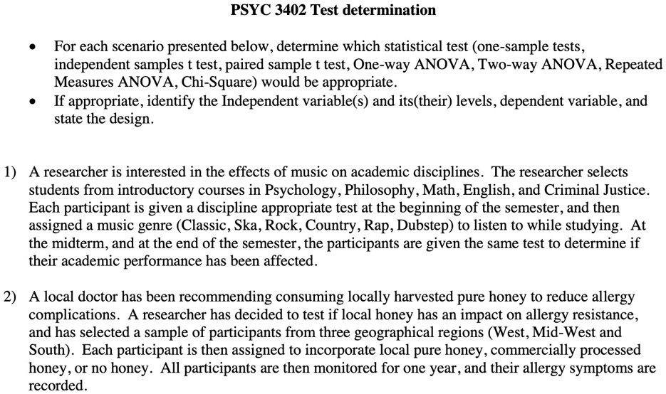 SOLVED: PSYC 3402 Test Determination For each scenario presented below ... SOLVED: PSYC 3402 Test Determination For each scenario presented below ...