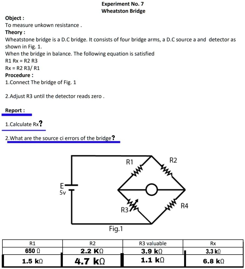 Experiment No. 7 Wheatston Bridge Object: To measure unknown...