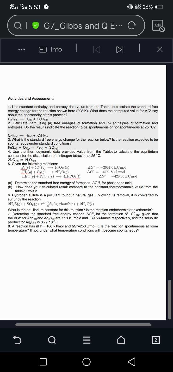 SOLVED: kBBs^2.50 26 % G7Gibbs and Q E ⋯ Ads Activities and Assessment: 1. Use standard enthalpy ...
