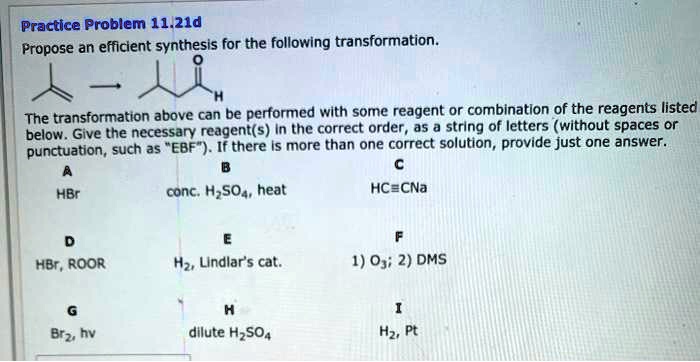 SOLVED: Practice Problem 11.21d: Propose an efficient synthesis for the following transformation ...