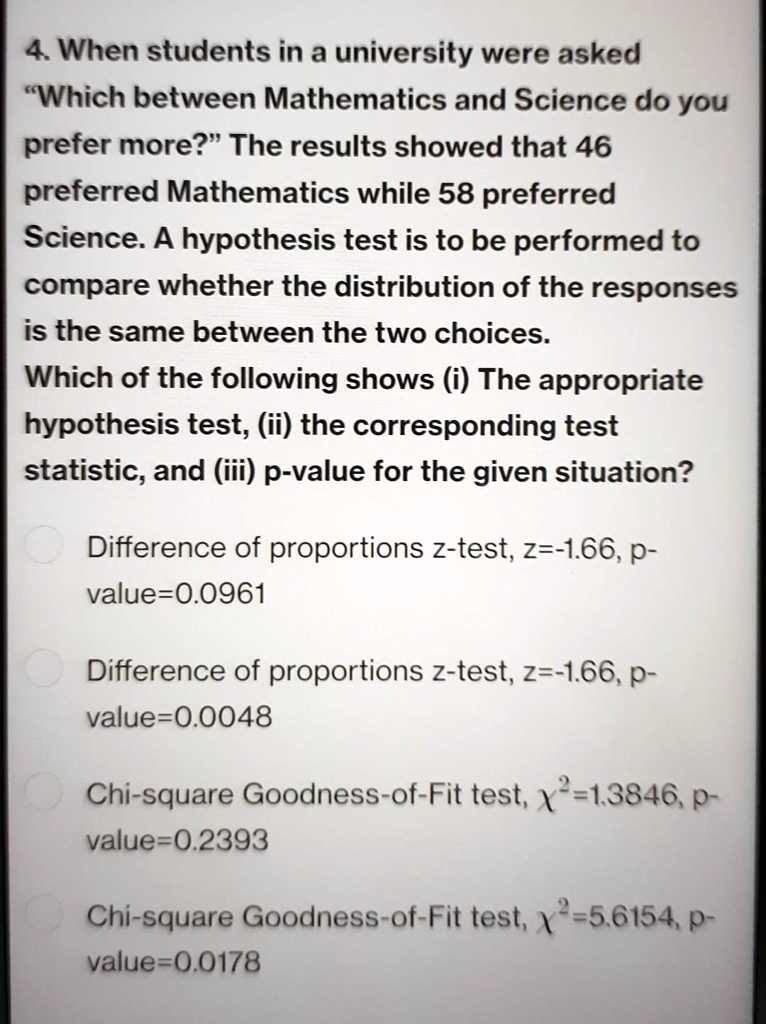 4. When students in a university were asked "Which between Mathematics ...
