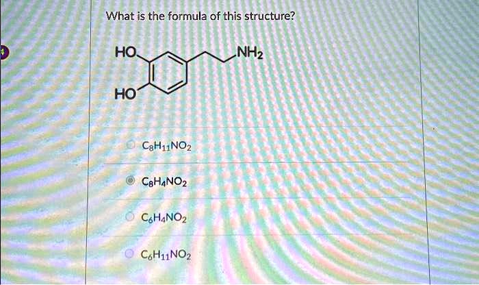 VIDEO solution: 4 What is the formula of this structure? НО. HO C8H11 ...