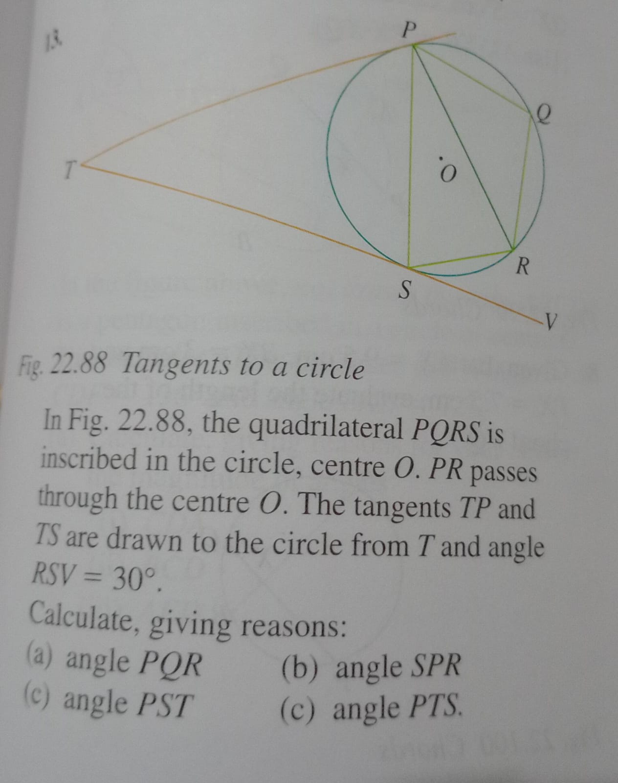 SOLVED: Fig. 22.88 Tangents to a circle In Fig. 22.88, the quadrilateral P Q R S is inscribed in ...